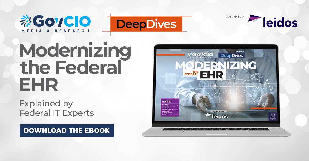 Modernizing the Federal Electronic Health Record | GovCIO Media & Research
