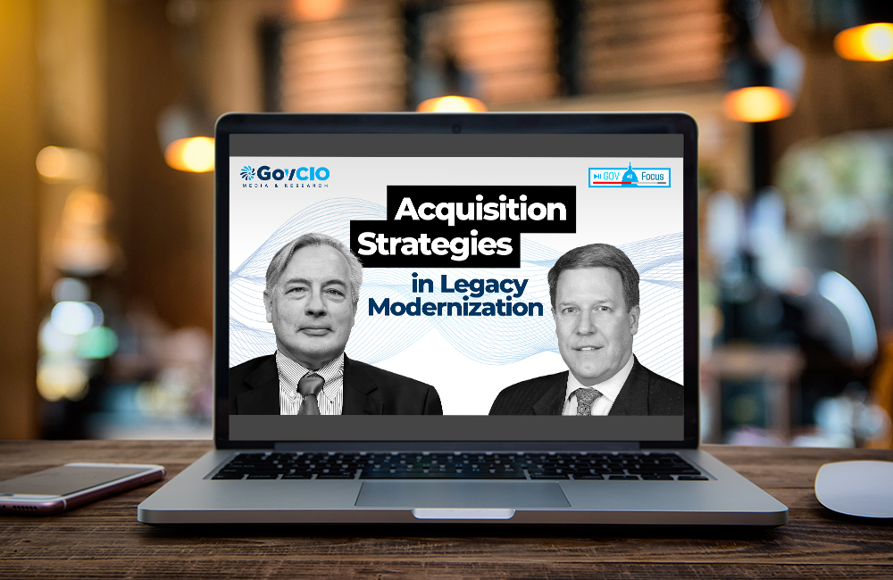 Acquisition Strategies in Legacy Modernization | GovCIO Media & Research