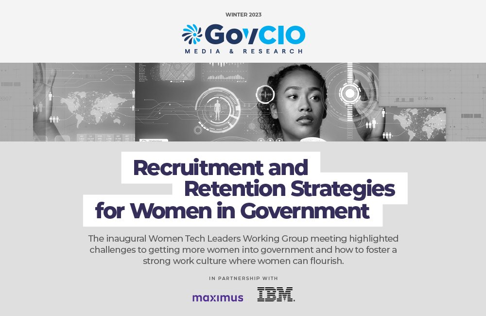 Recruitment and Retention Strategies for Women in Government | GovCIO ...