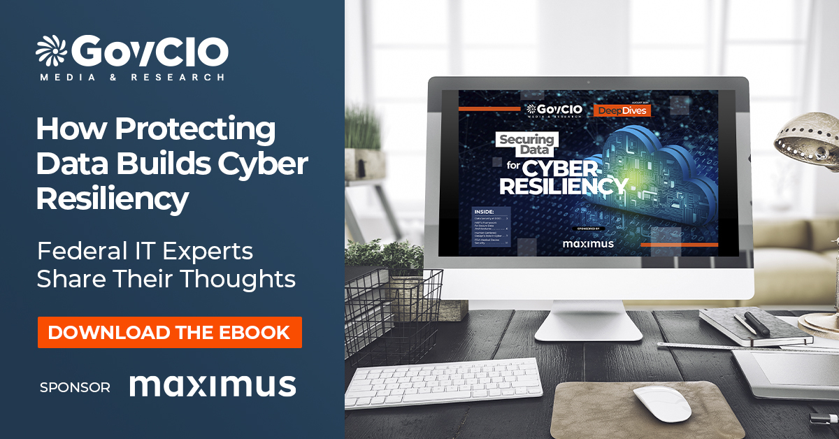 How Protecting Data Builds Cyber Resiliency | GovCIO Media & Research