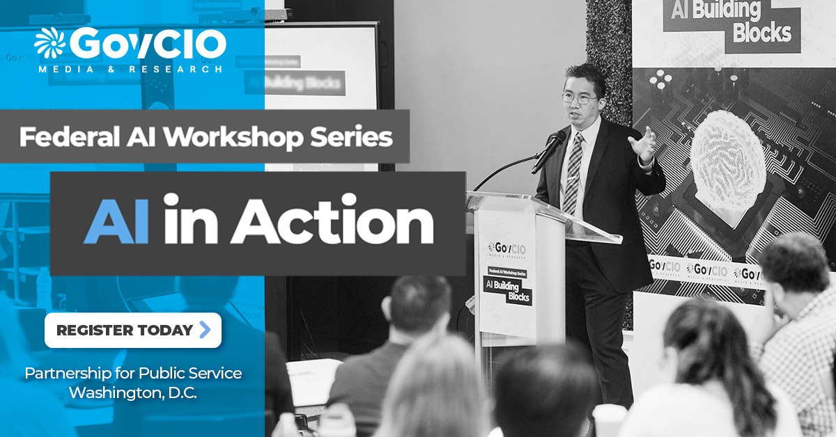AI in Action Workshop | GovCIO Media & Research